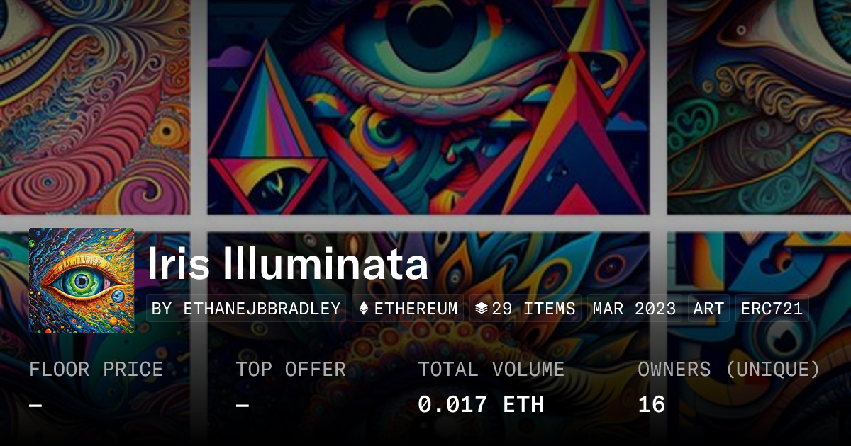Iris Illuminata - Collection | OpenSea