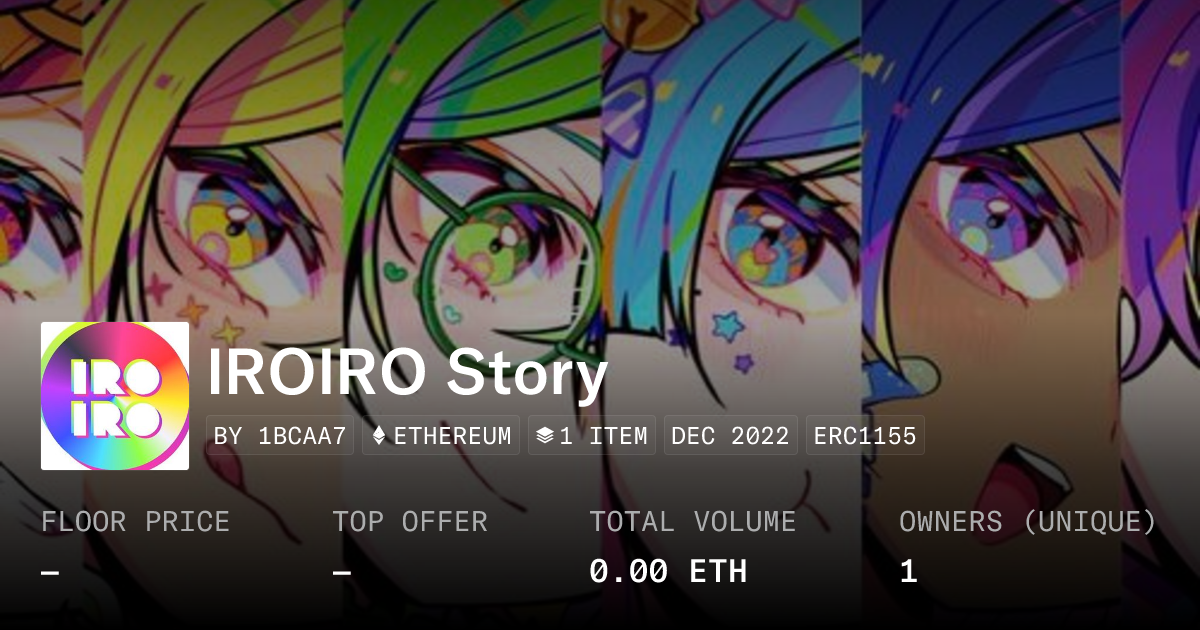IROIRO Story - Collection | OpenSea