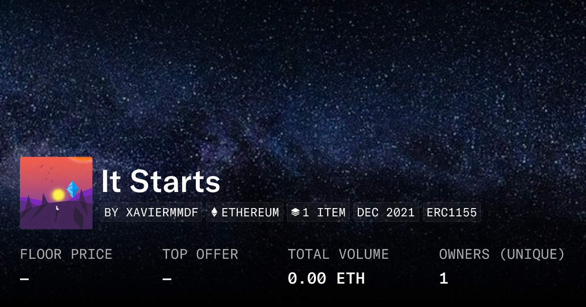 It Starts - Collection | OpenSea