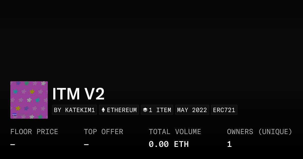 ITM V2 - Collection | OpenSea