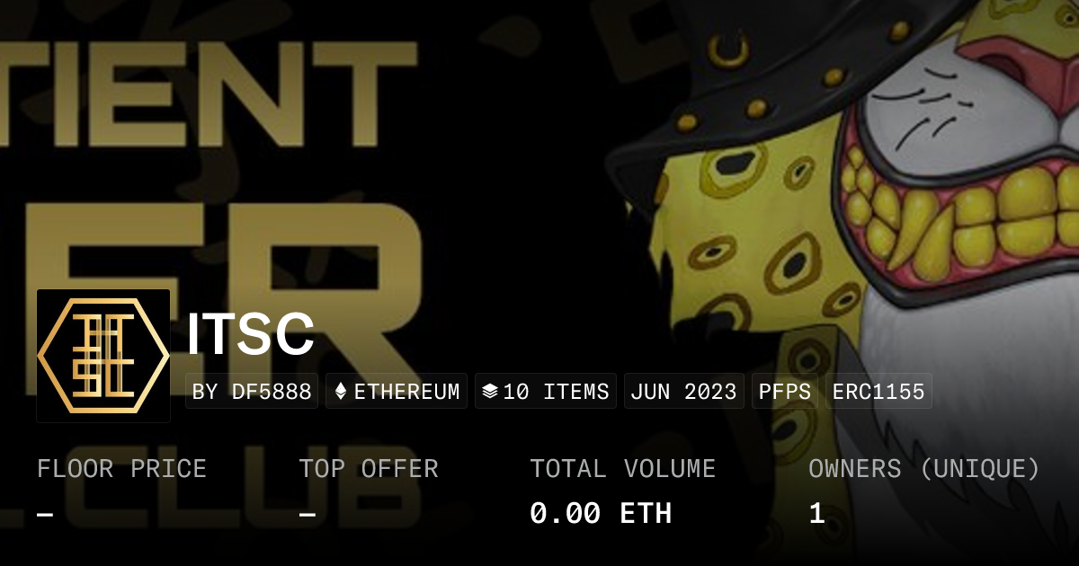 ITSC - Collection | OpenSea