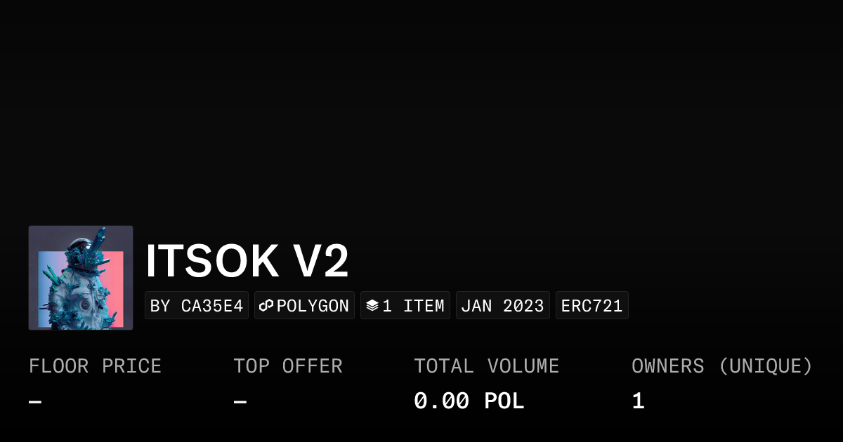 ITSOK V2 - Collection | OpenSea
