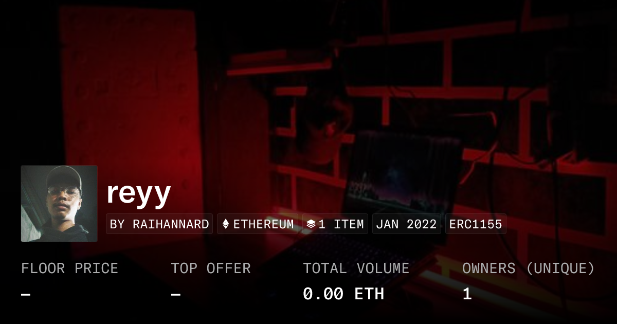 reyy - Collection | OpenSea