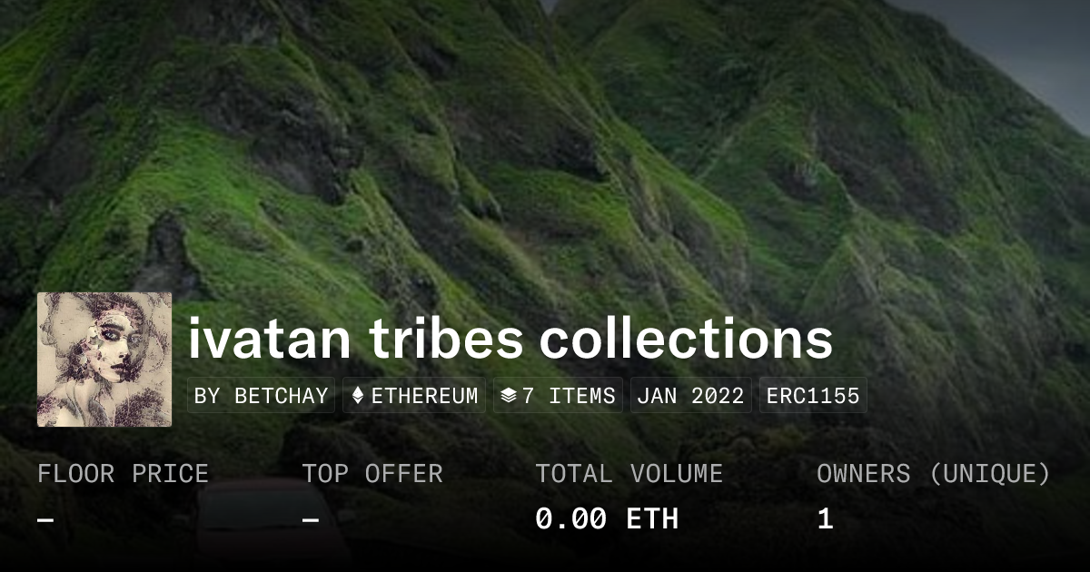 ivatan tribes collections - Collection | OpenSea