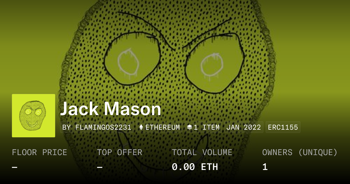 Jack Mason - Collection | OpenSea