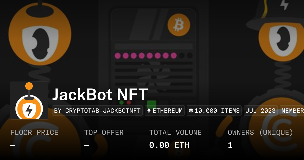 JackBot NFT - Collection | OpenSea