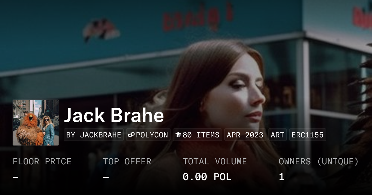 Jack Brahe - Collection | OpenSea