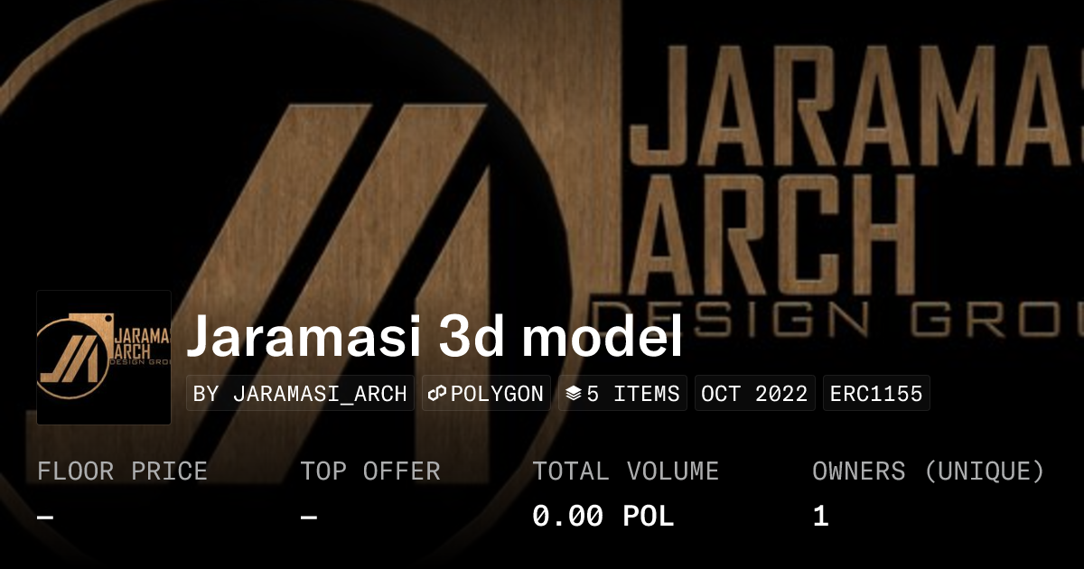 Jaramasi 3d model - Collection | OpenSea
