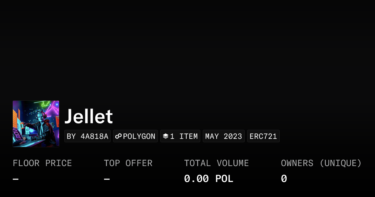 Jellet - Collection | OpenSea