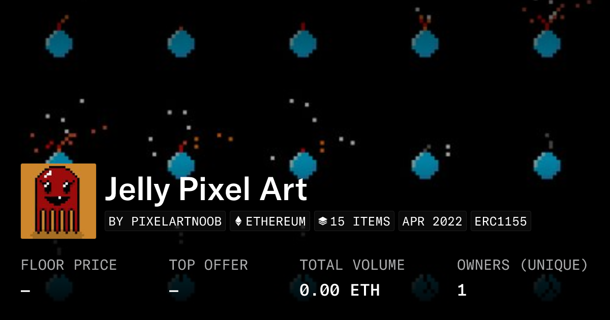 Jelly Pixel Art - Collection | OpenSea
