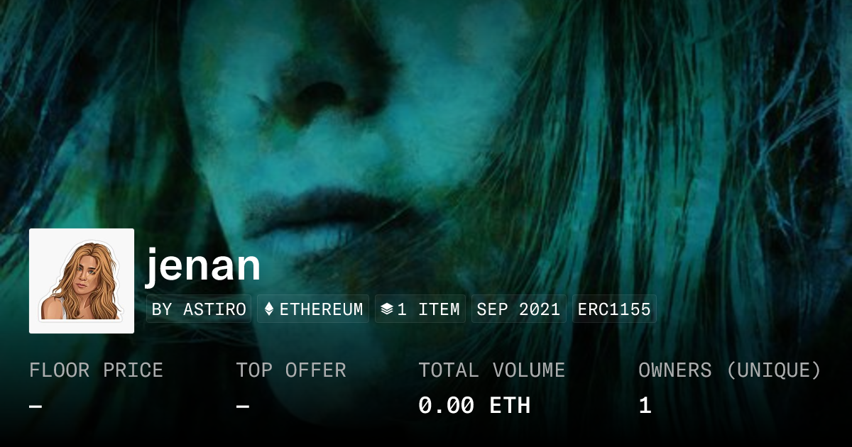 jenan - Collection | OpenSea