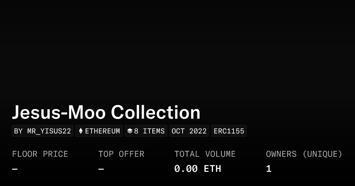 Jesus-Moo Collection - Collection | OpenSea