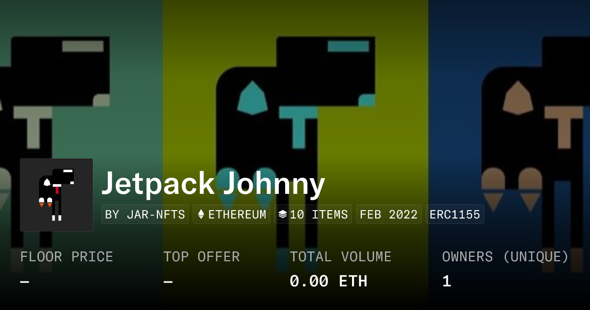 Jetpack Johnny - Collection | OpenSea