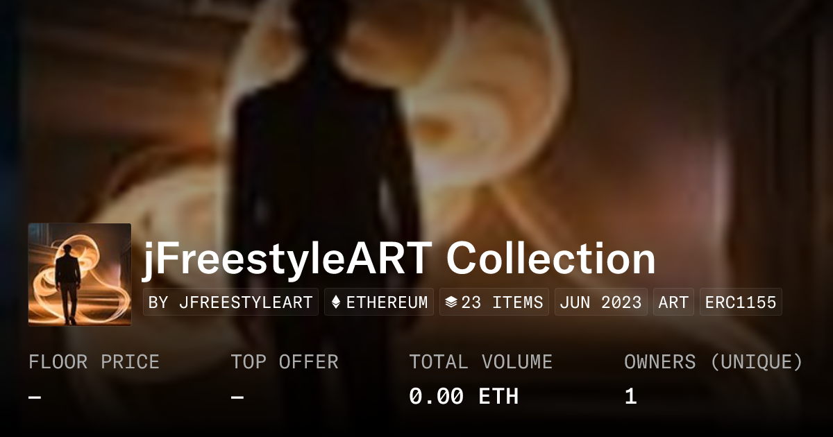 jFreestyleART Collection - Collection | OpenSea