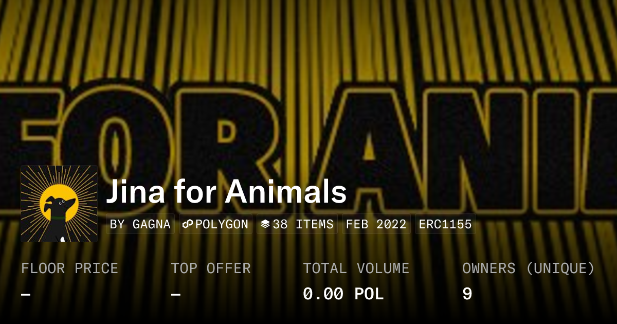 Jina for Animals - Collection | OpenSea