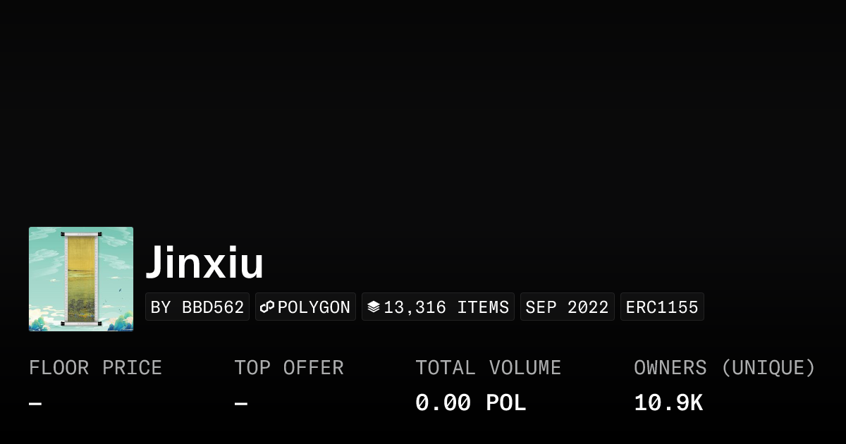 Jinxiu - Collection | OpenSea