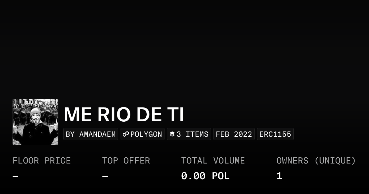 ME RIO DE TI - Collection | OpenSea