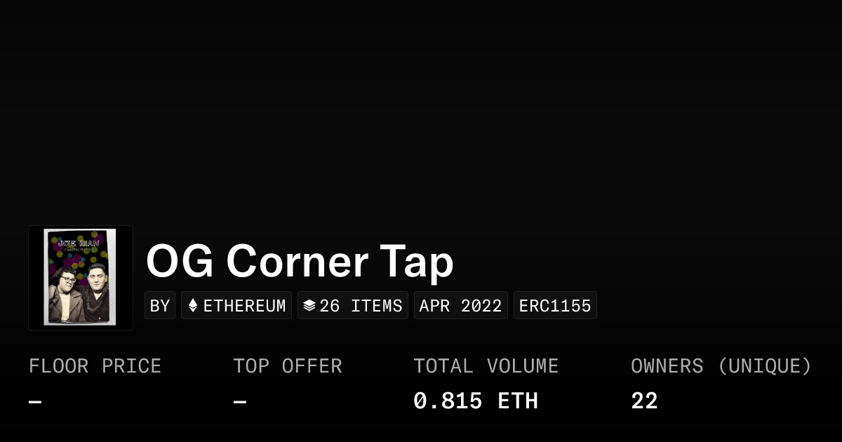 OG Corner Tap - Collection | OpenSea