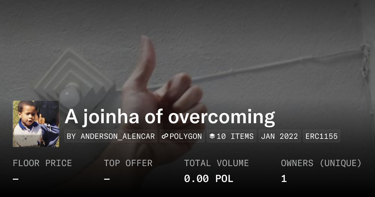 A joinha of overcoming - Collection | OpenSea