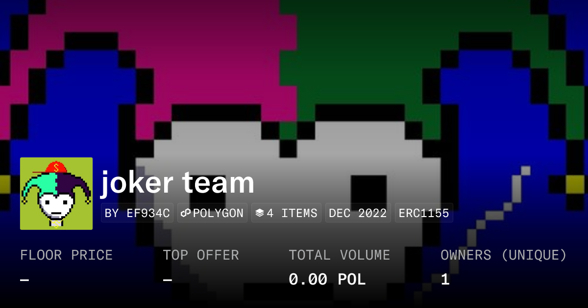 joker team - Collection | OpenSea