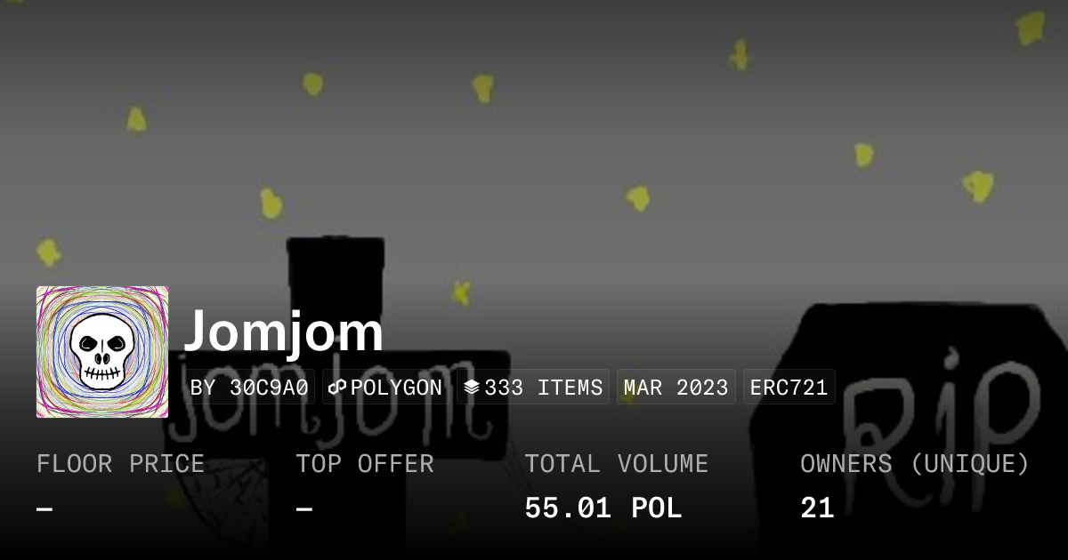 Jomjom - Collection | OpenSea