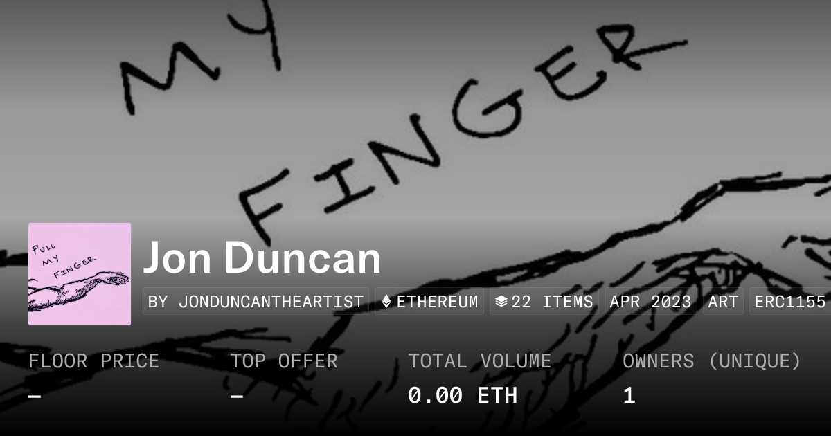 Jon Duncan - Collection | OpenSea