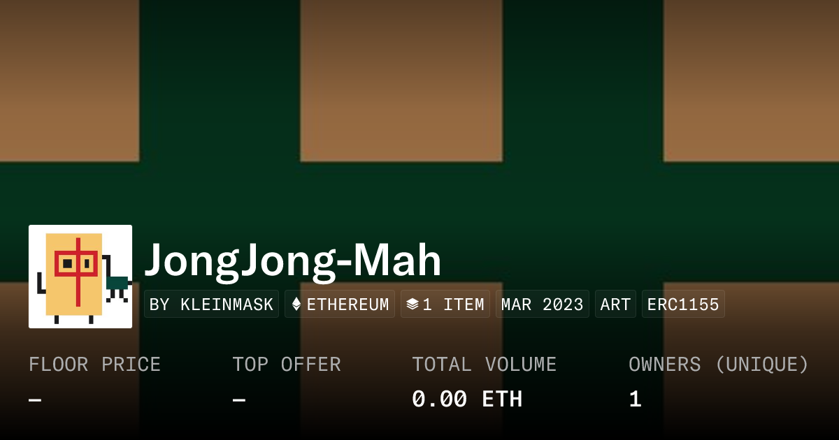JongJong-Mah - Collection | OpenSea