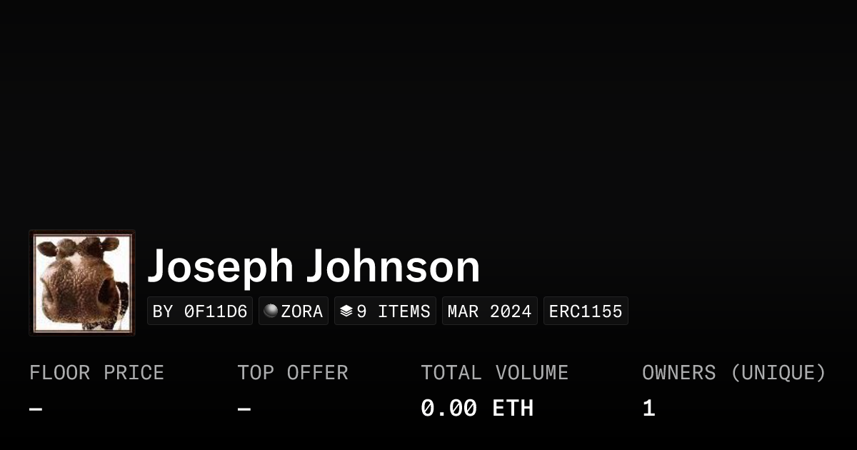 Joseph Johnson - Collection | OpenSea