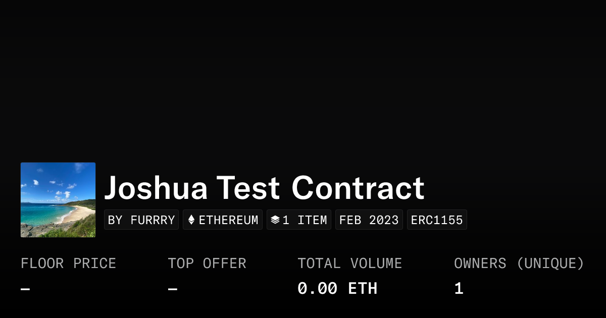 Joshua Test Contract - Collection | OpenSea