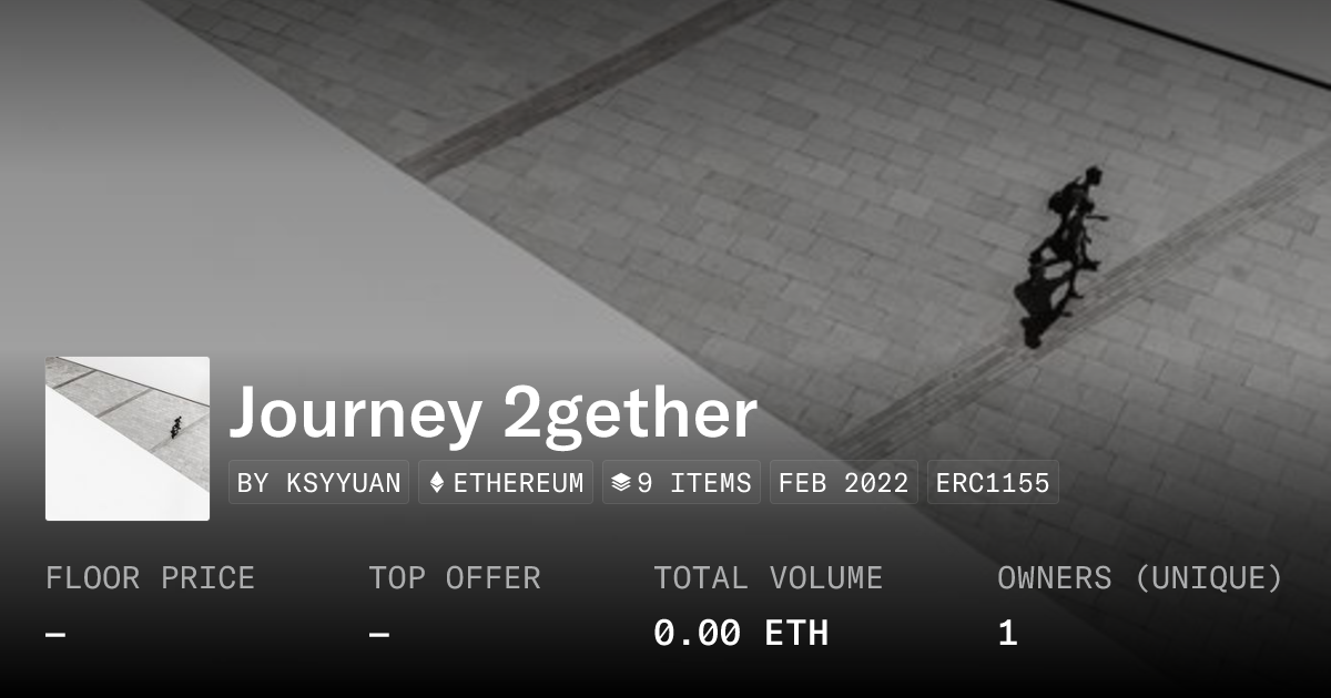 Journey 2gether - Collection | OpenSea