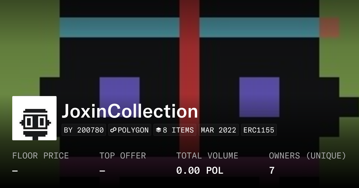 JoxinCollection - Collection | OpenSea