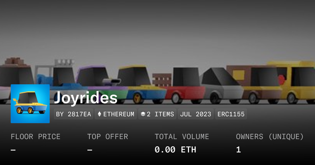 Joyrides - Collection | OpenSea