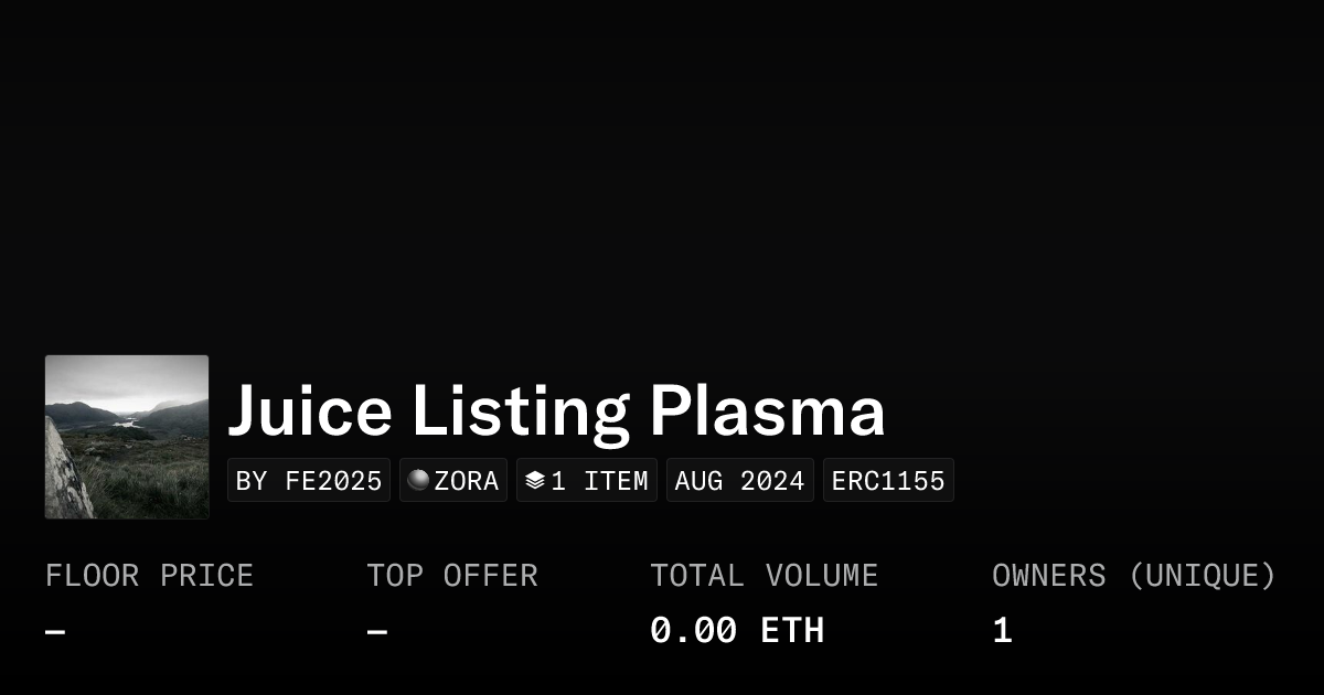 Juice Listing Plasma - Collection | OpenSea