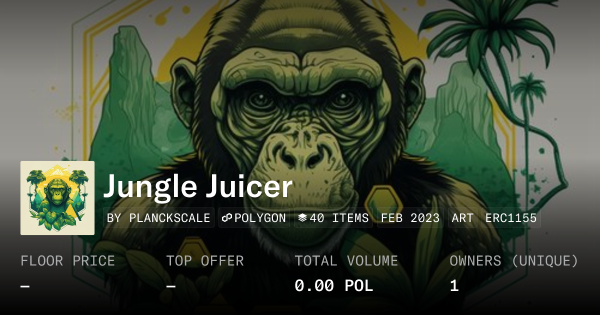 Jungle Juicer - Collection | OpenSea