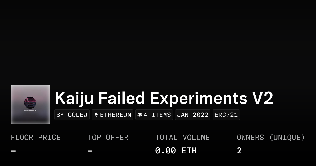 Kaiju Failed Experiments V2 - コレクション |オープンシー