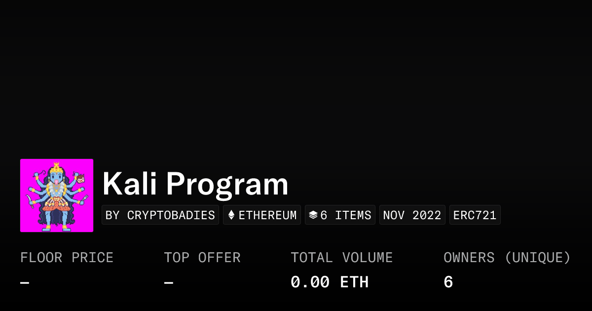 Kali Program - Collection | OpenSea