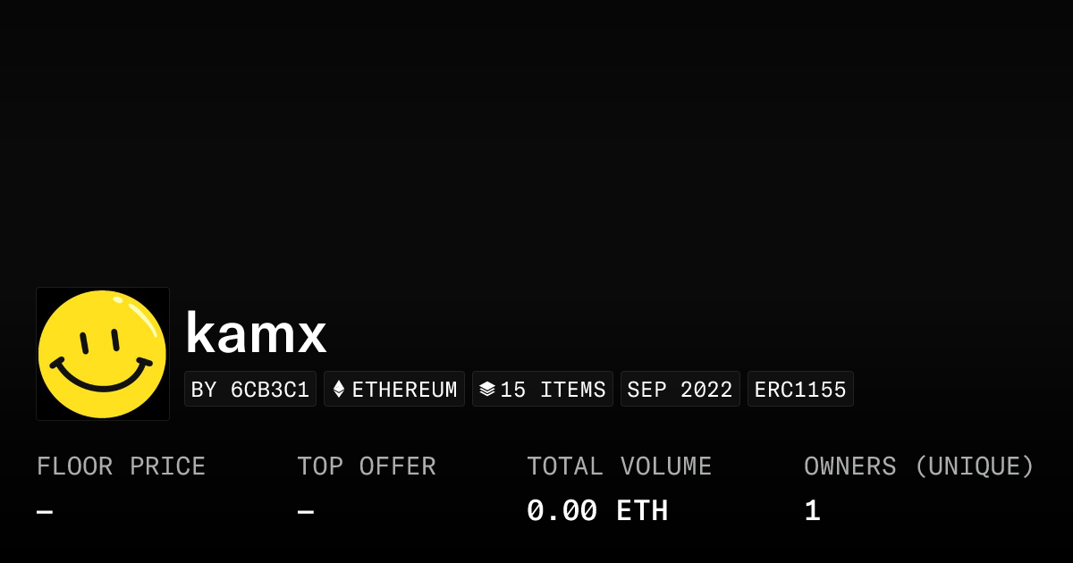 kamx - Collection | OpenSea