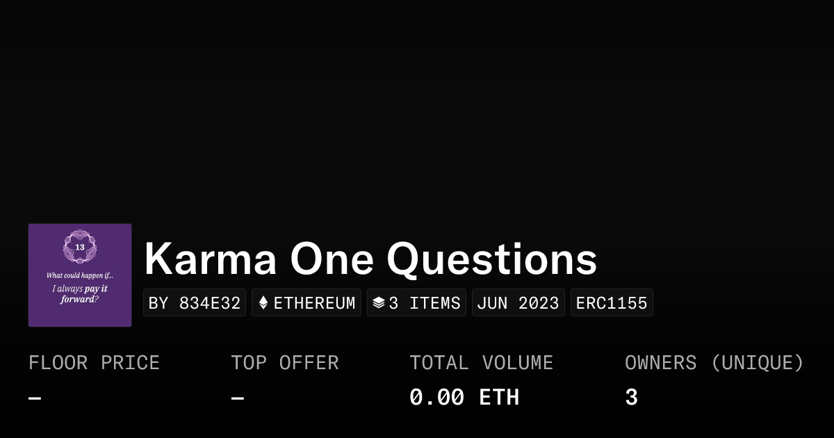 Karma One Questions - Collection | OpenSea