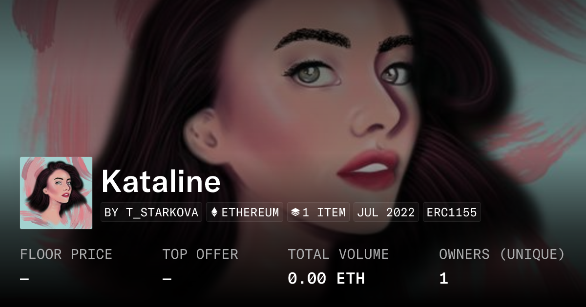 Kataline - Collection | OpenSea