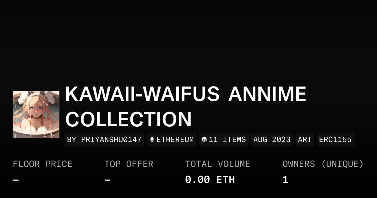 KAWAII-WAIFUS ANNIME COLLECTION - Collection | OpenSea