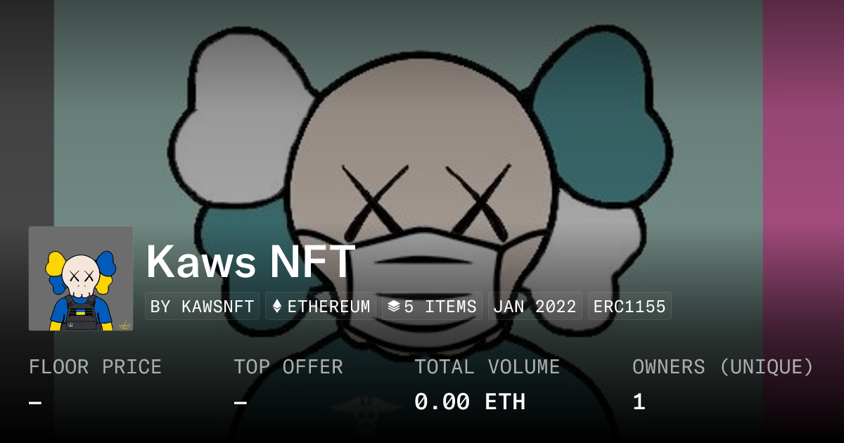 Kaws NFT - Collection | OpenSea
