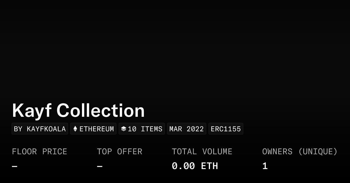 Kayf Collection - Collection | OpenSea