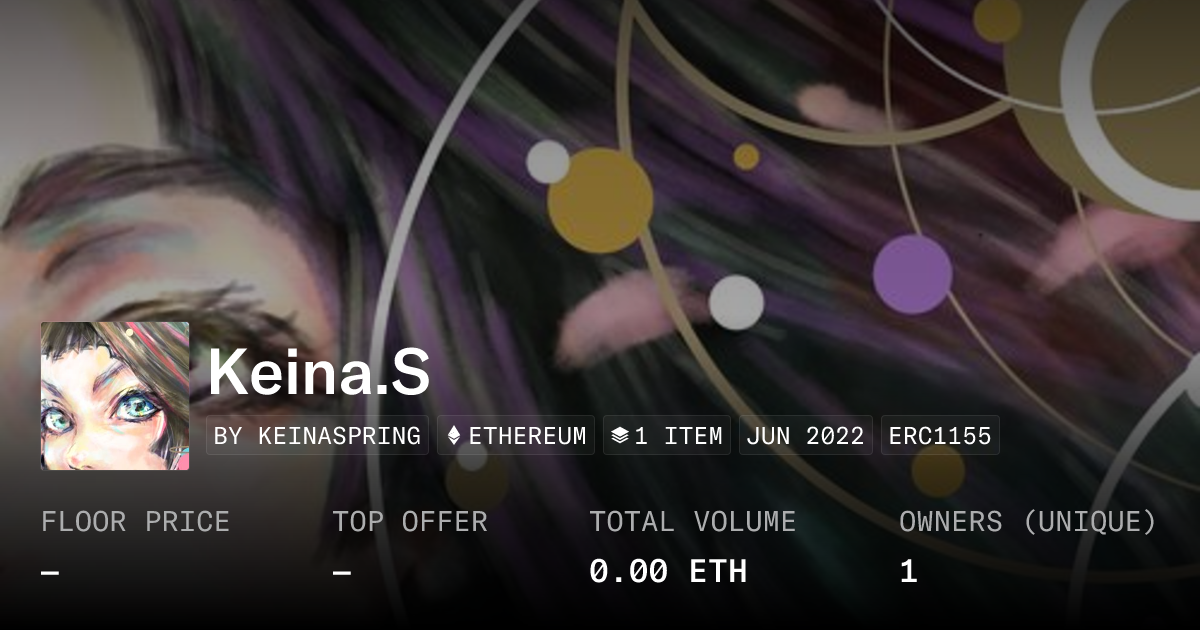 Keina.S - Collection | OpenSea