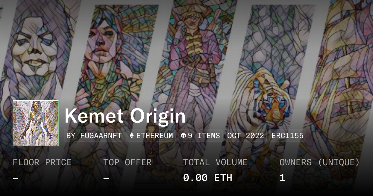 Kemet Origin - Collection | OpenSea