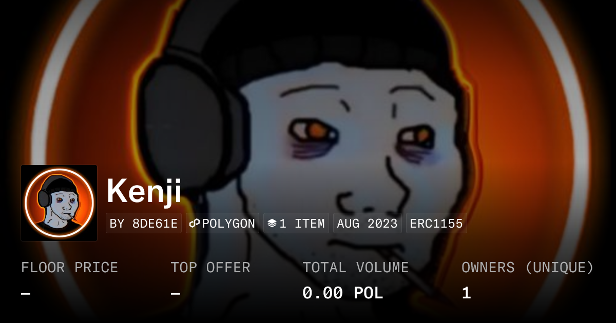 Kenji - Collection | OpenSea