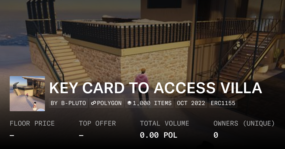 KEY CARD TO ACCESS VILLA - Collection | OpenSea