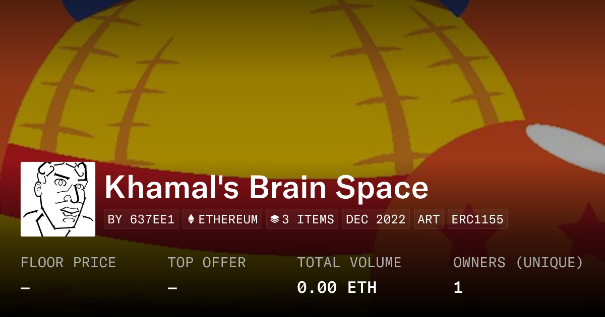 Khamal's Brain Space - Collection | OpenSea