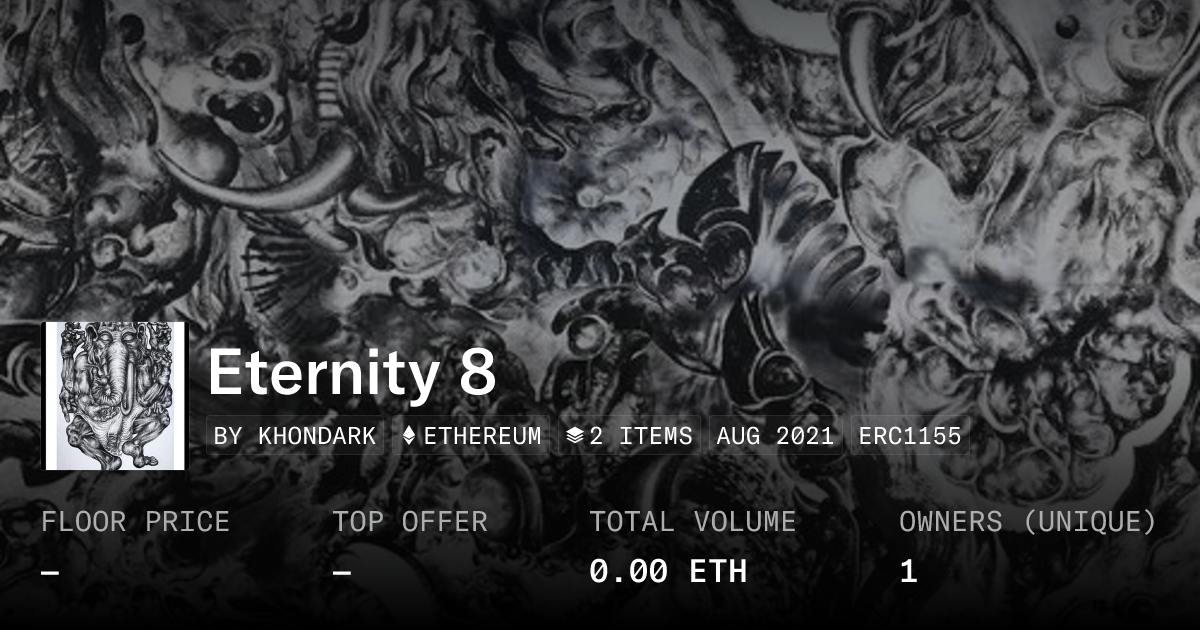 Eternity 8 - Collection | OpenSea
