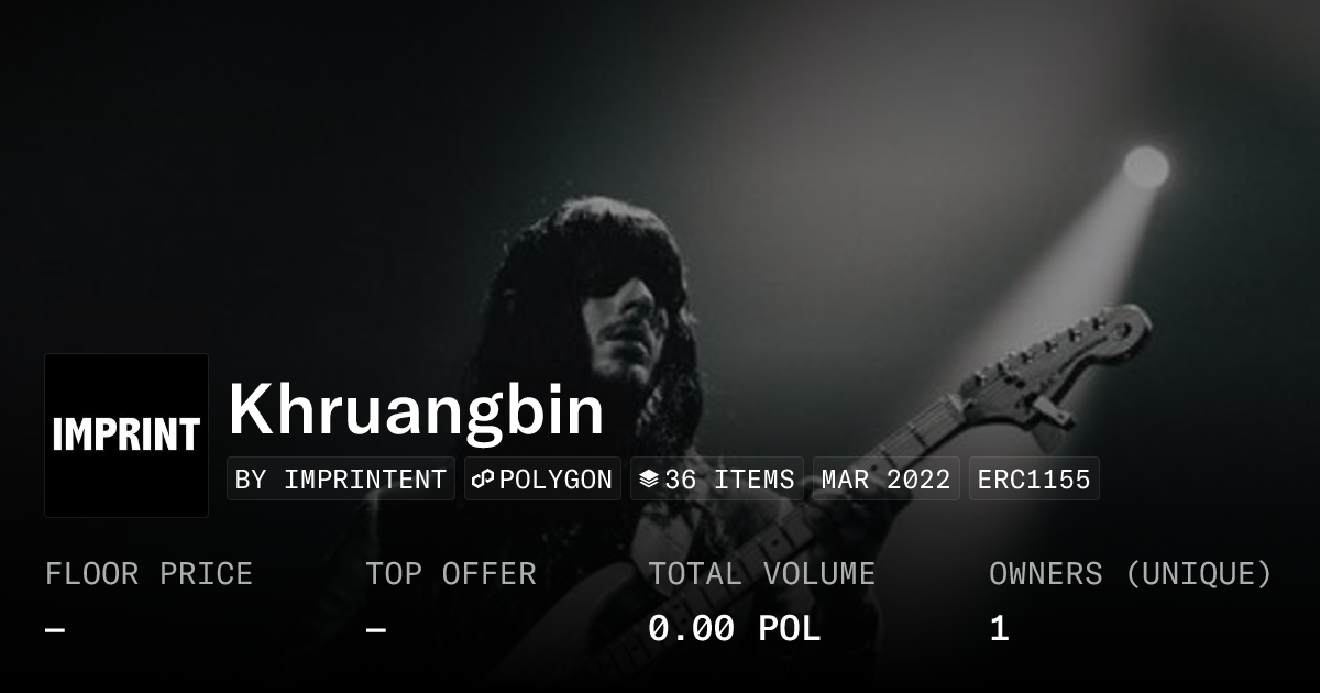 Khruangbin - Collection | OpenSea