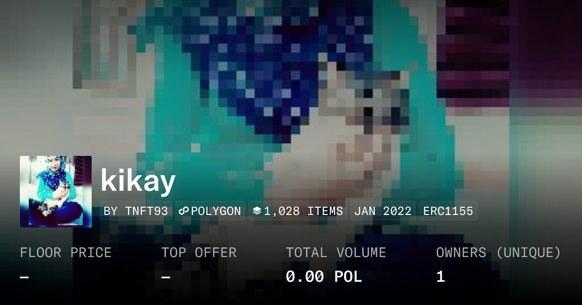 kikay - Collection | OpenSea